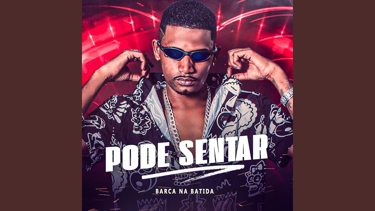 Pode Sentar - YouTube