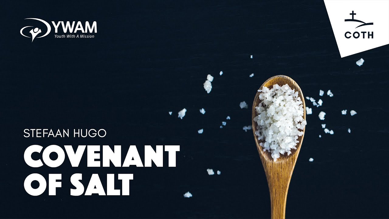 Covenant of Salt - YouTube
