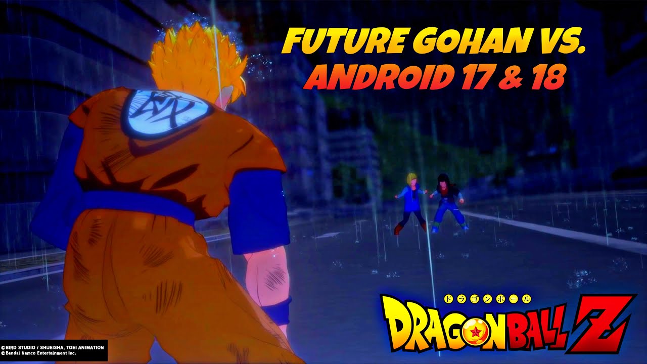 Future Gohan vs. Android 17 & 18 | Dragon Ball Z Kakarot | Commentary ...