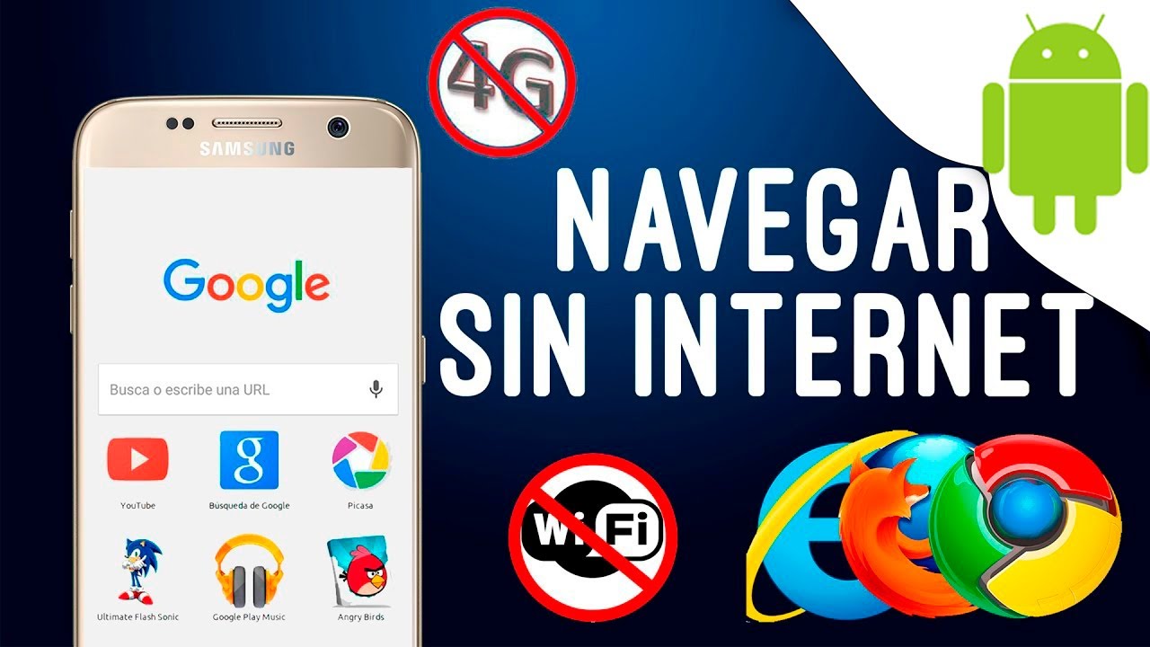 Como NAVEGAR SIN INTERNET | Sin Tener Conexión a Internet sin Datos o ...