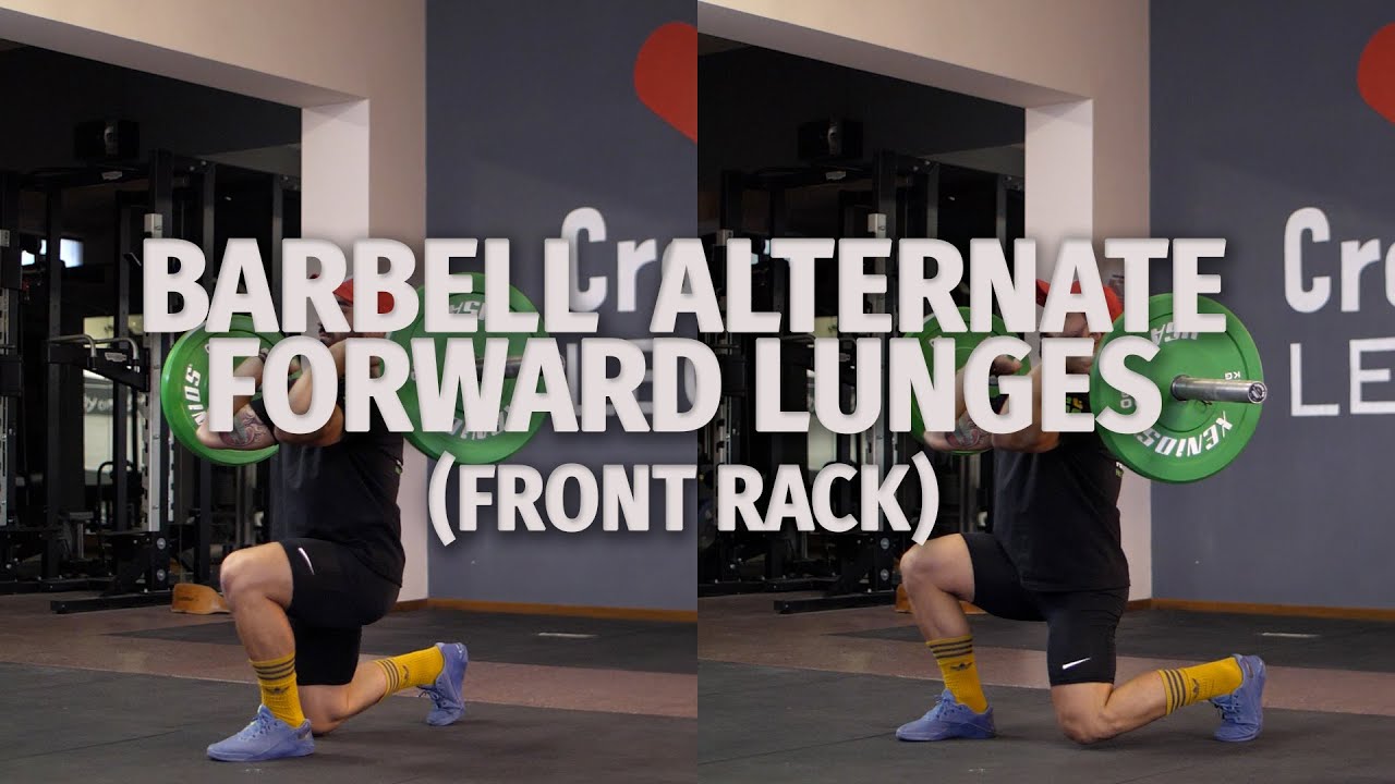 Barbell alternate forward lunges (front rack) - YouTube