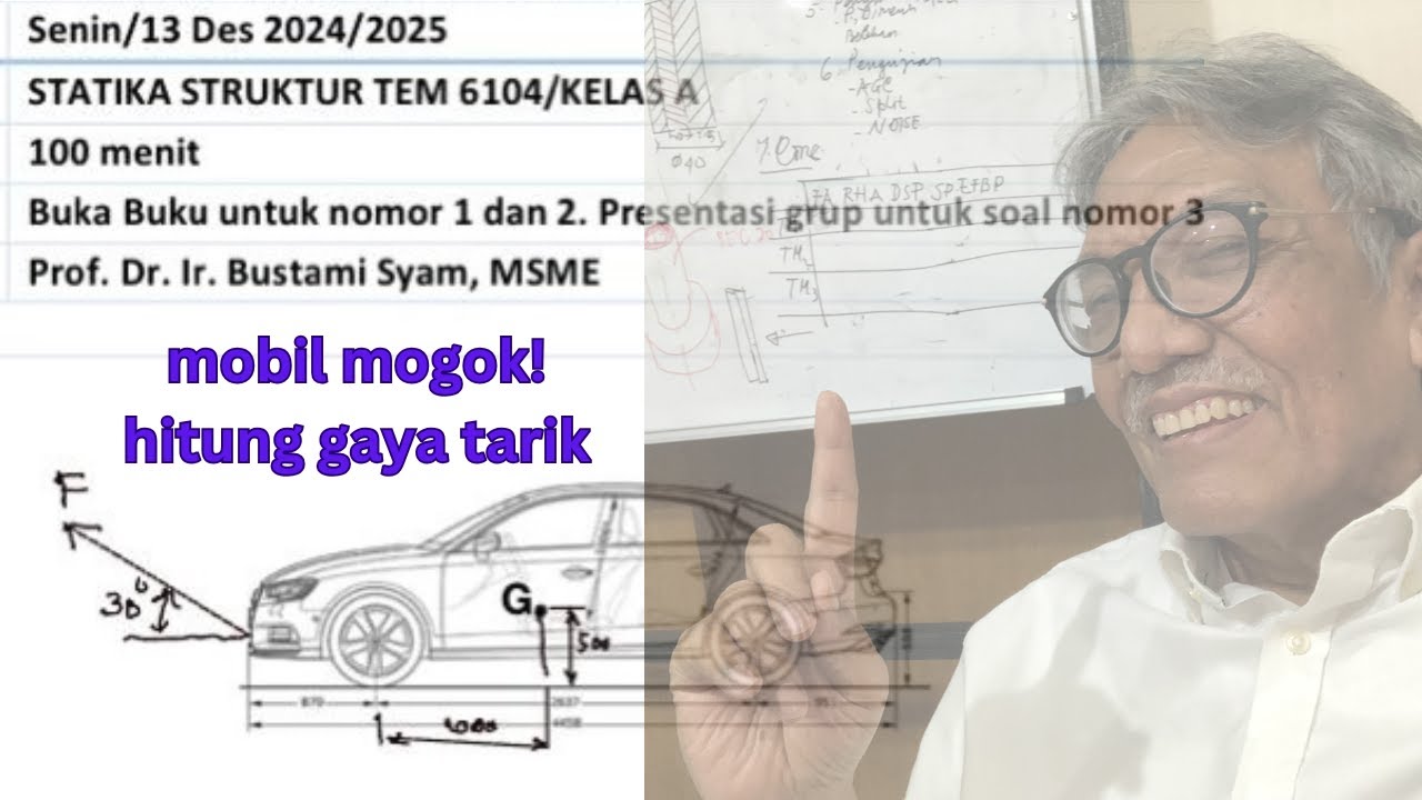 MOBIL MOGOK BISA DITARIK?|JAWABAN SOAL UJIAN STATIKA - YouTube