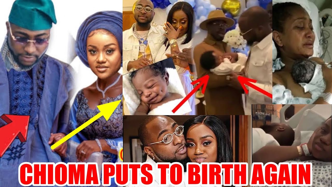 Davido & Chioma Welcome Their Second Baby After Ifeanyi Death ...