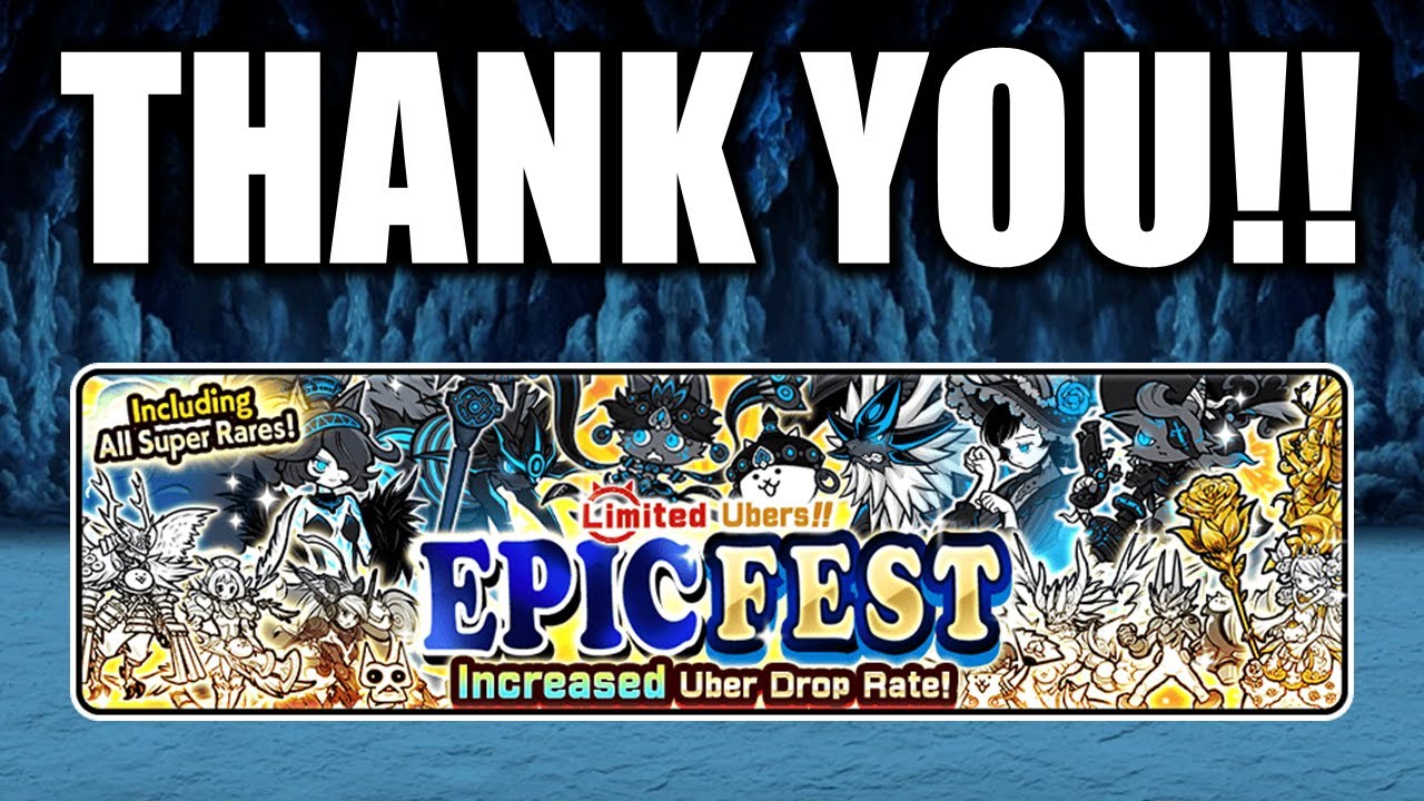Thank You Epicfest Battle Cats Youtube