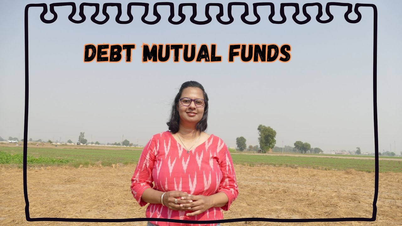 What Are Debt Mutual Funds? A Complete Beginner’s Guide - YouTube