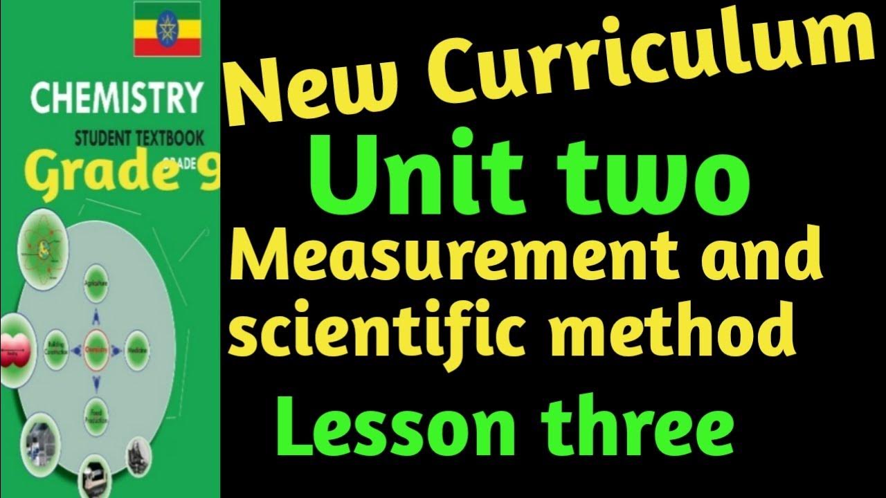 New curriculum grade 9 chemistry unit two measurement and scientific ...
