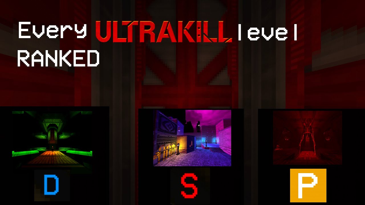 Ranking every Ultrakill level because why not - YouTube