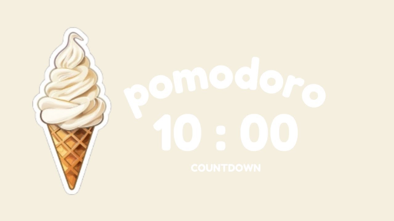 10 minute aesthetic pomodoro 🍦 countdown timer | relaxing | aesthetic ...