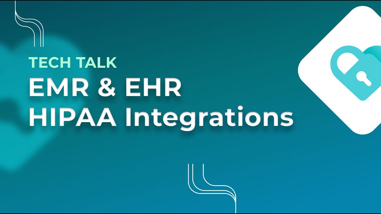 FREE Webinar: EMR / EHR HIPAA Integrations - YouTube