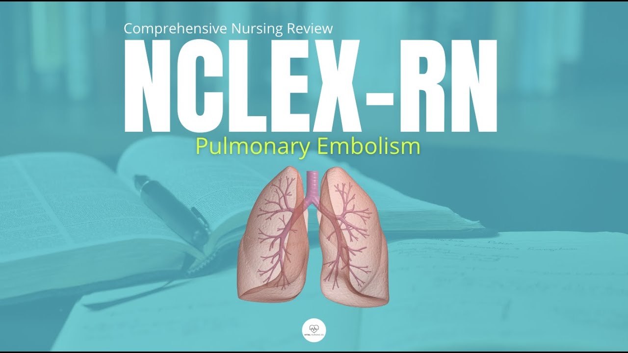 Pulmonary Embolism Medical Surgical Nursing - Therapeutic Procedures ...