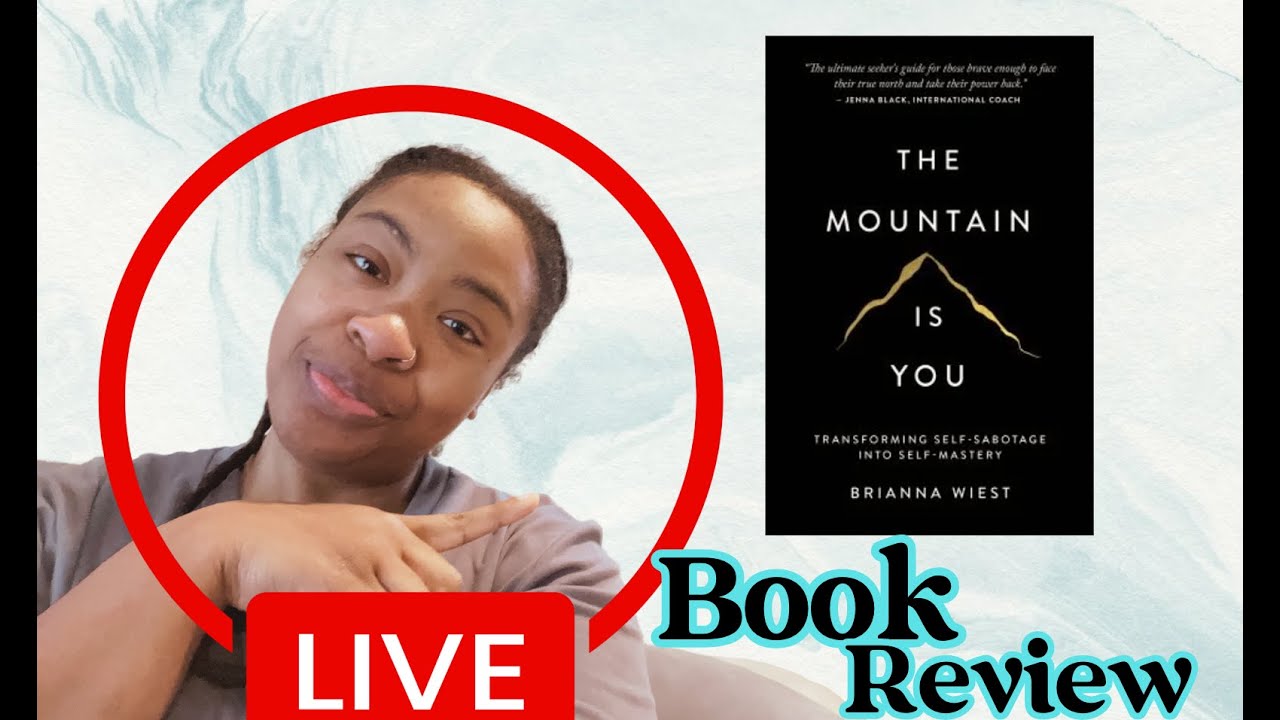 Depression Nest | Book Review | The Mountain is You | LIVE - YouTube
