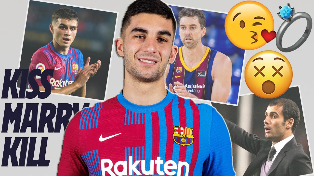 KISS, MARRY, KILL... with FERRAN TORRES (Guardiola, xBuyer, Pedri, Ansu ...