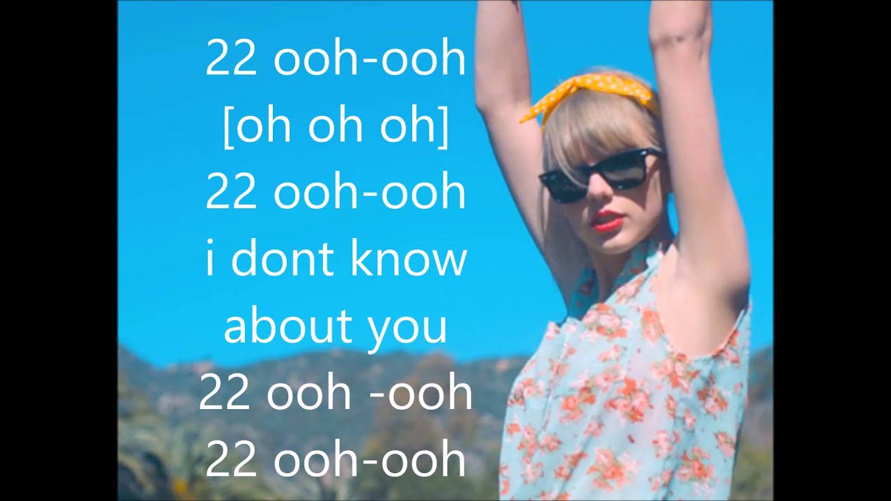 Taylor Swift - 22 (Lyrics) - YouTube