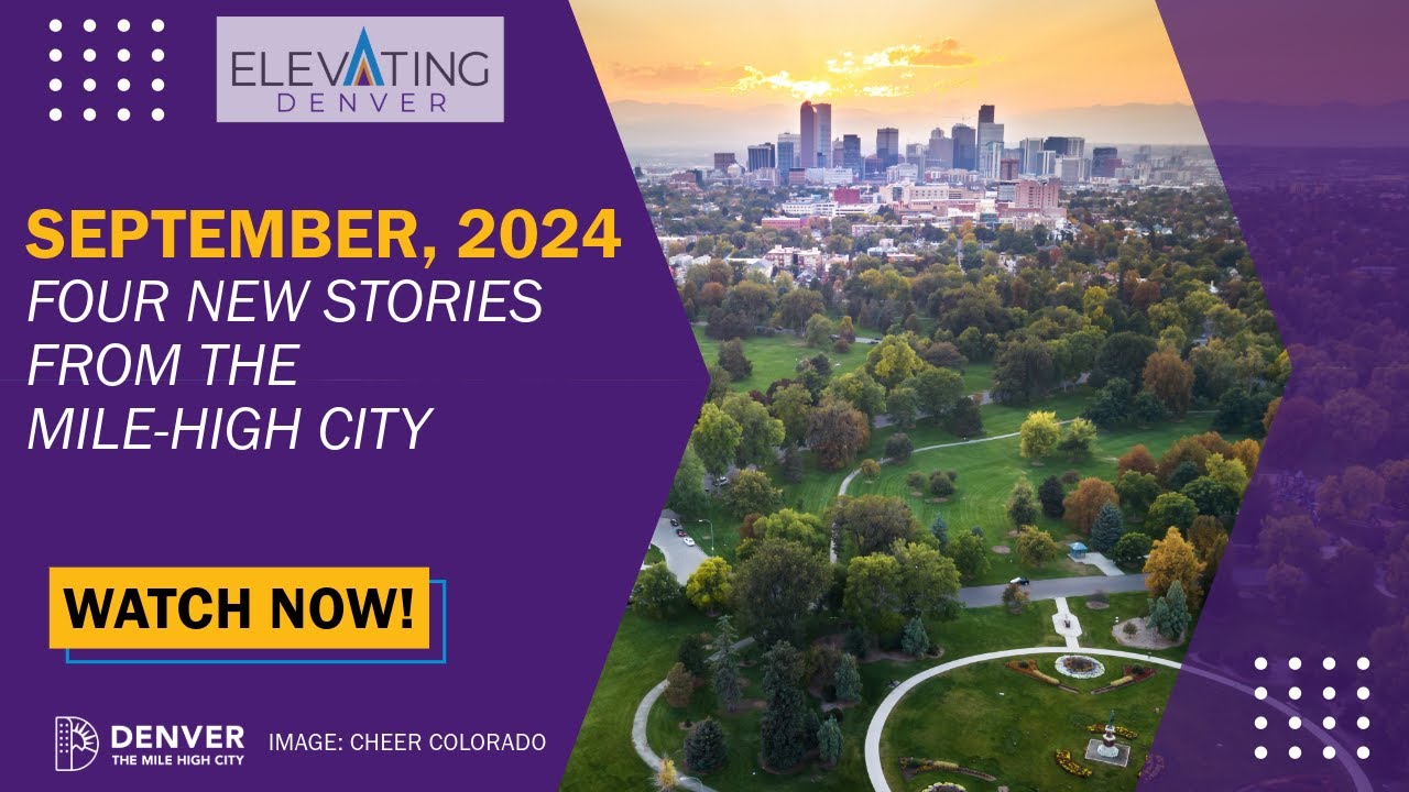Elevating Denver - September 2024 - YouTube