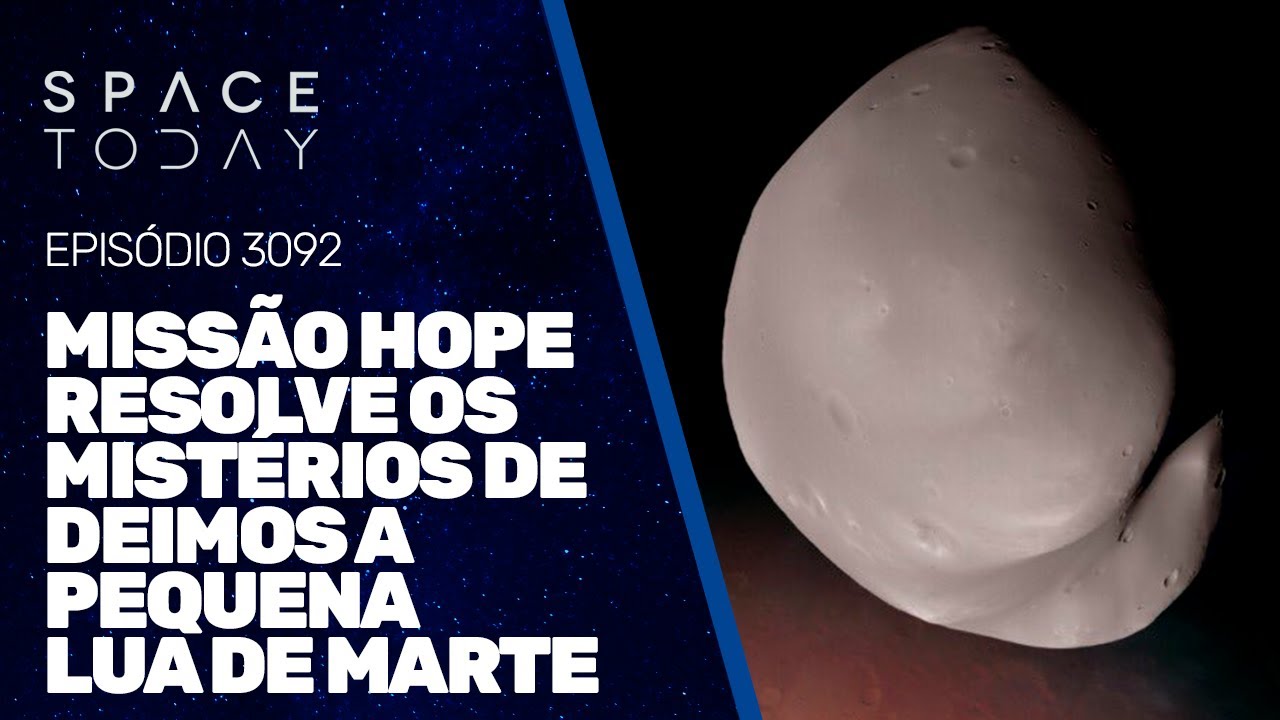 MISSÃO HOPE RESOLVE OS MISTÉRIOS DE DEIMOS A PEQUENA LUA DE MARTE - YouTube