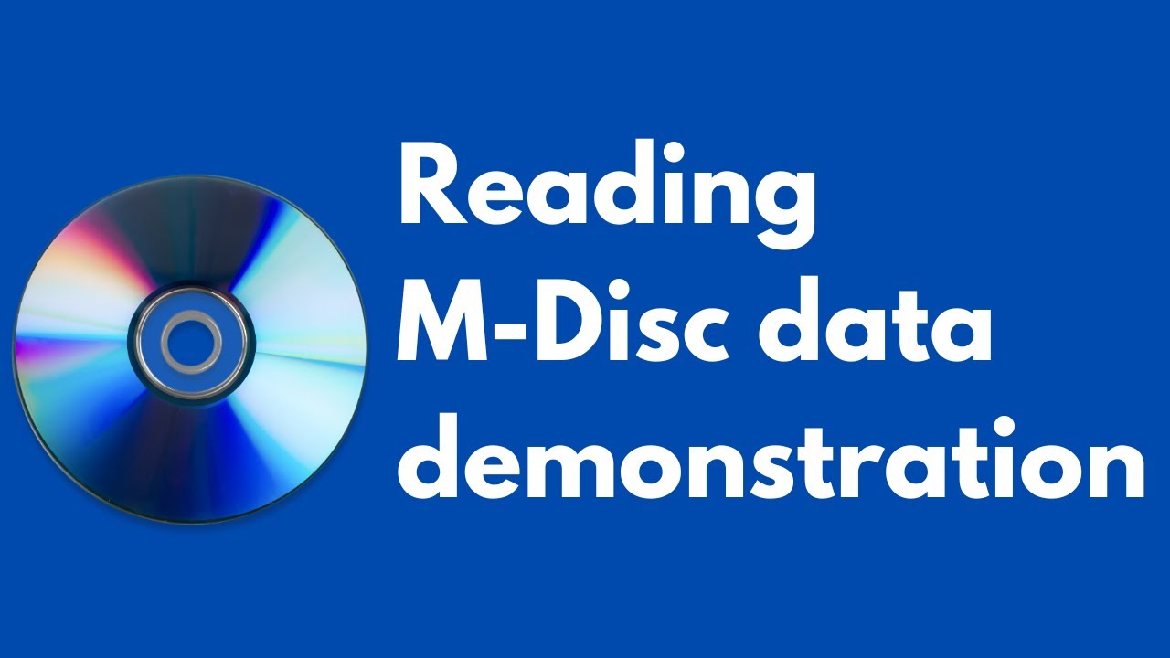 Reading Data From An M-Disc (Demonstration) - YouTube