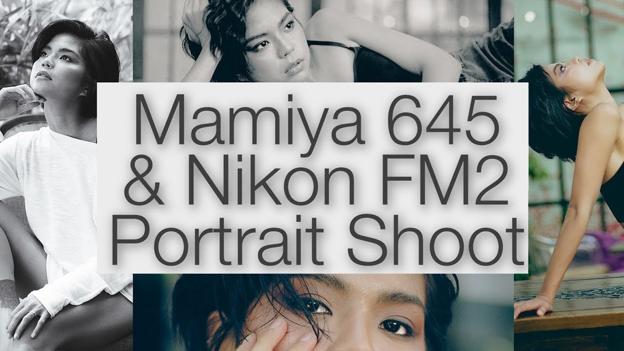 Portrait Shoot on Film with Fran! Mamiya 645 & Nikon FM2. - YouTube