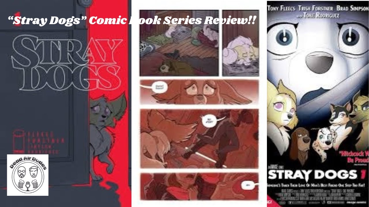 "Stray Dogs"- Comic Book Series Review!! - YouTube