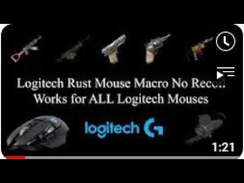 Rust No Recoil Macros for Logitech 2 - YouTube