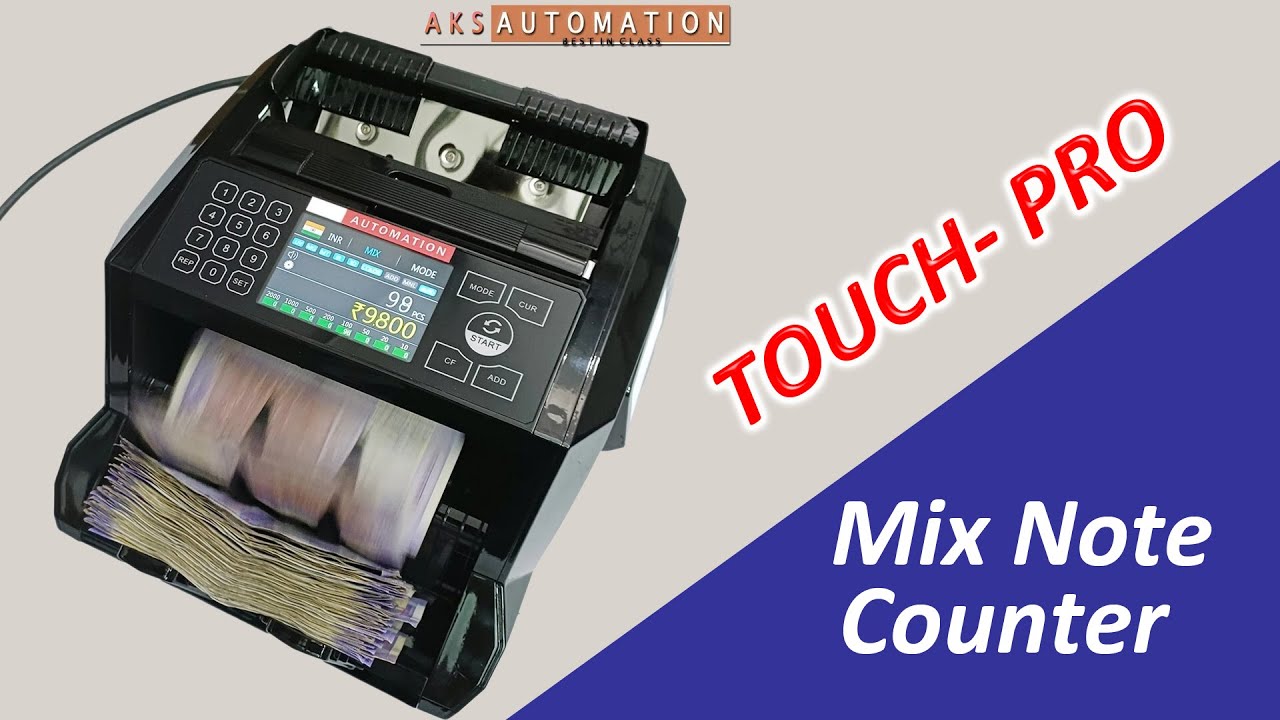 MIX NOTE COUNTING MACHINE WITH TOUCH SENSOR / Best Touch Panel Mix Note ...