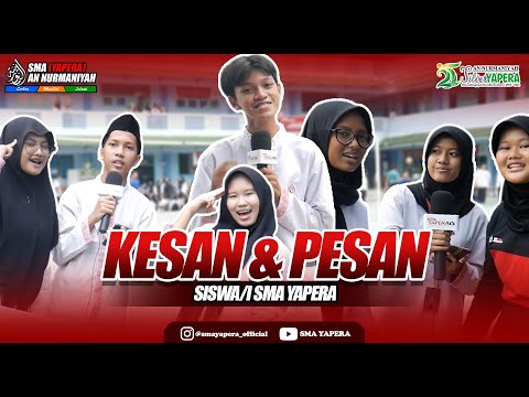 KESAN & PESAN SISWA-SISWI SMA YAPERA || KABAR SMA YAPERA