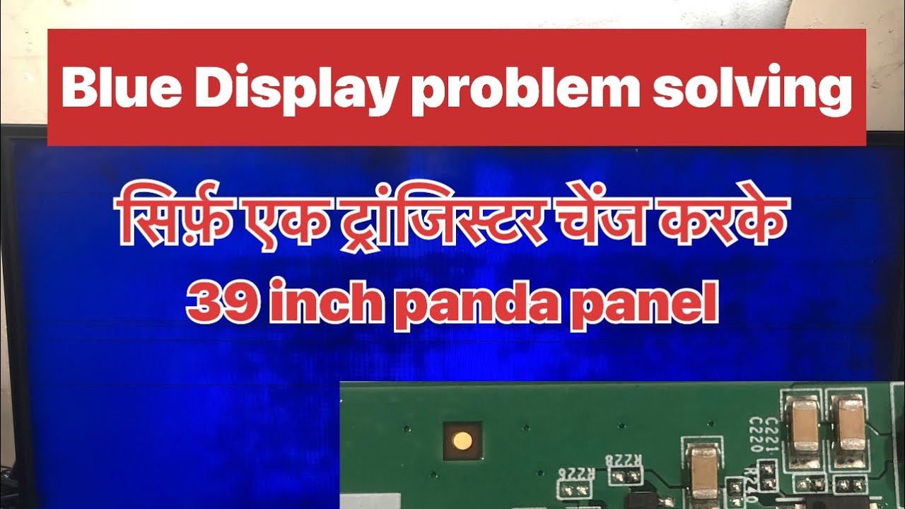 panda 39 inch panel LC390TA2A blue screen problem #ledtvrepair - YouTube