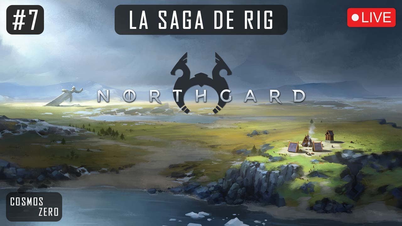 NORTHGARD - #07 - Le mode histoire avec la Saga de Rig [FR] - YouTube