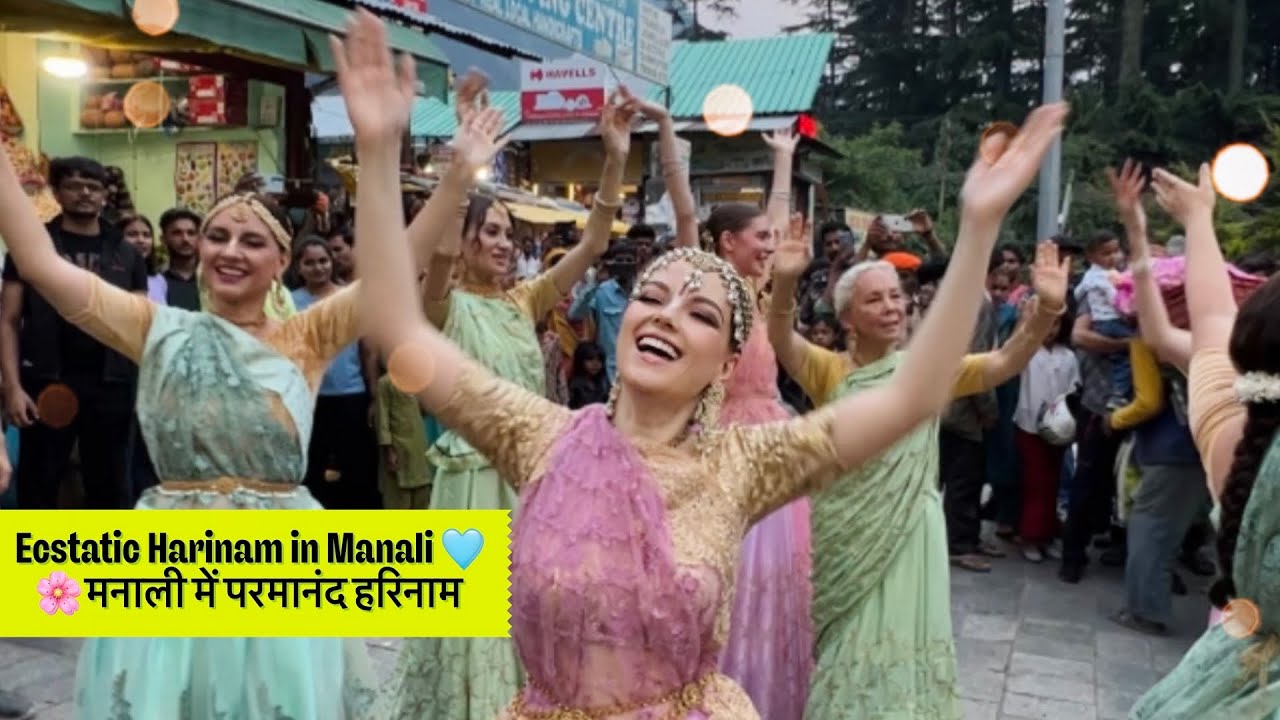 Ecstatic Harinam in Manali 🩵🌸 मनाली में परमानंद हरिनाम - YouTube