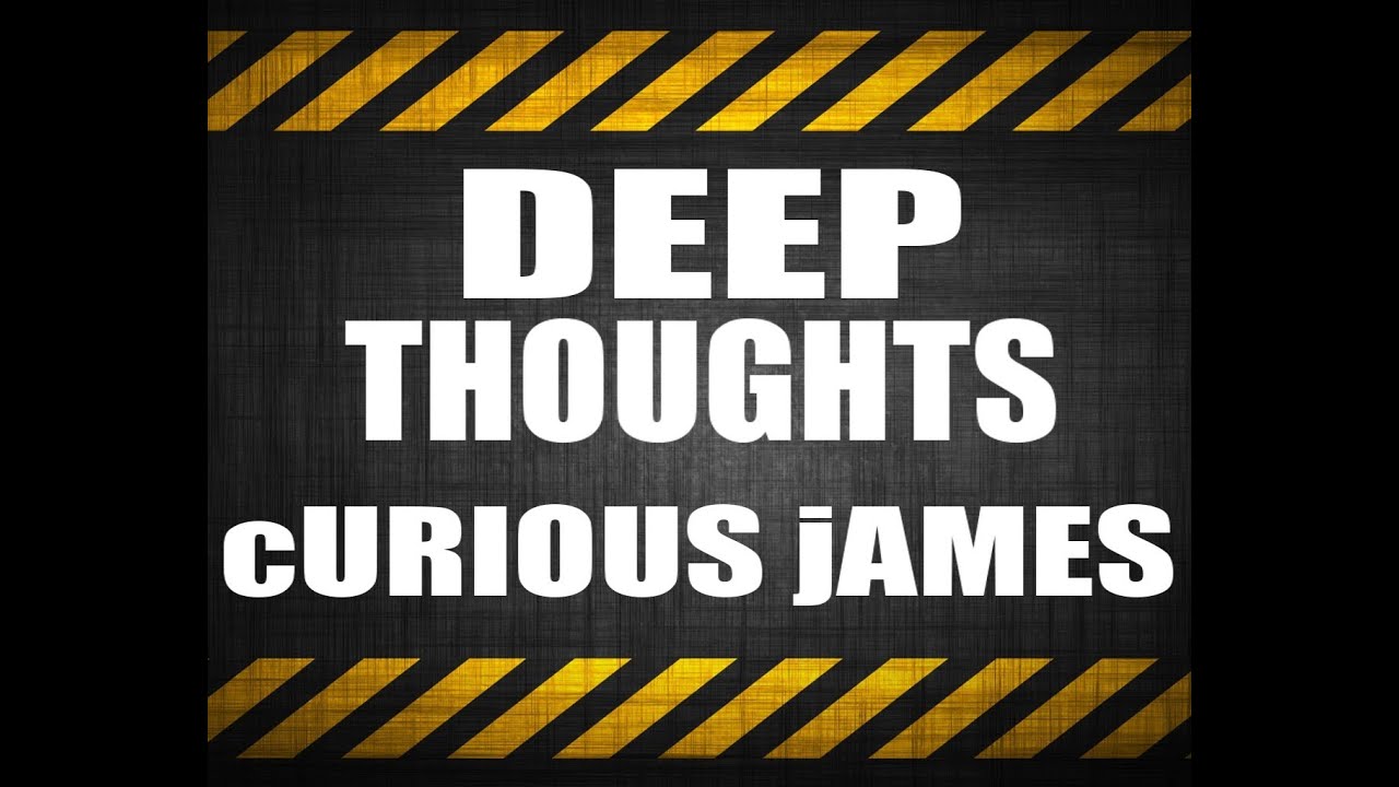 cURIOUS jAMES - Deep Thoughts - Album Sneak Peek - YouTube