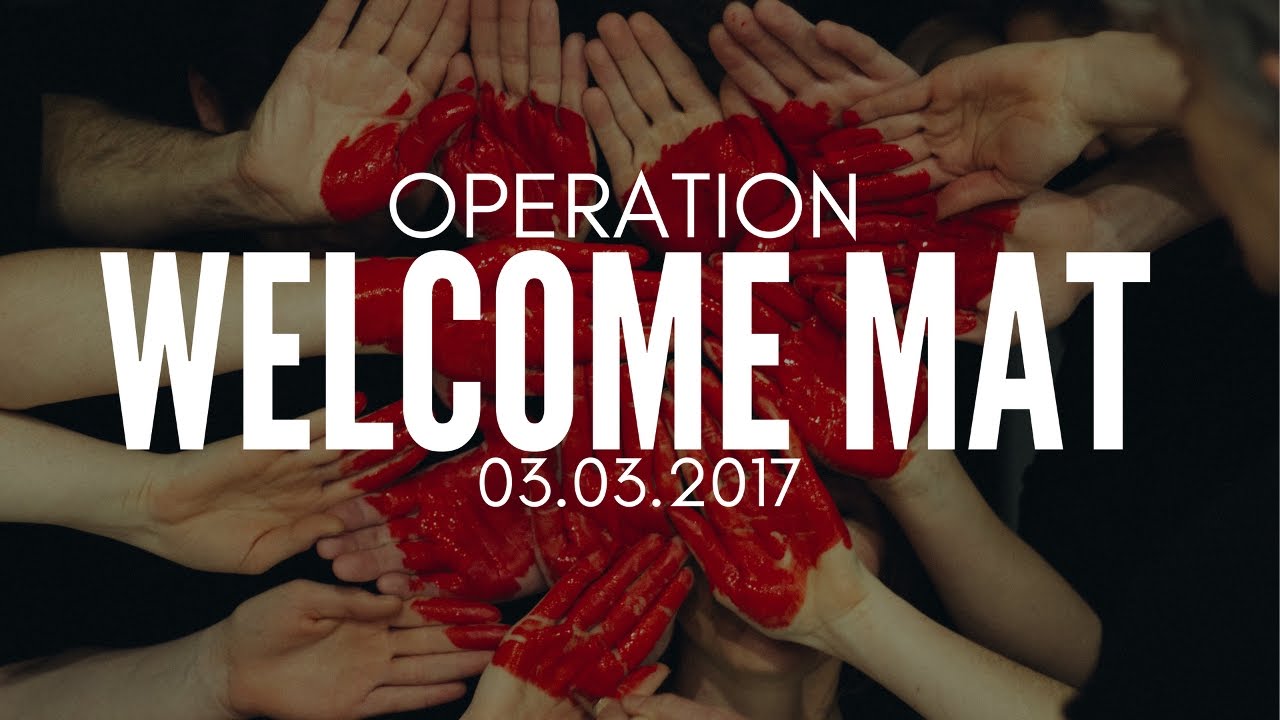 Operation Welcome Mat - YouTube