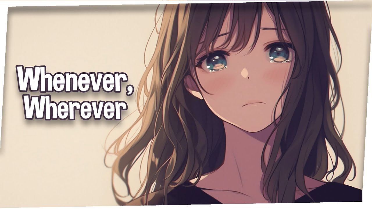 Nightcore - Whenever, Wherever → Shakira (Lyrics) | whenever, wherever ...
