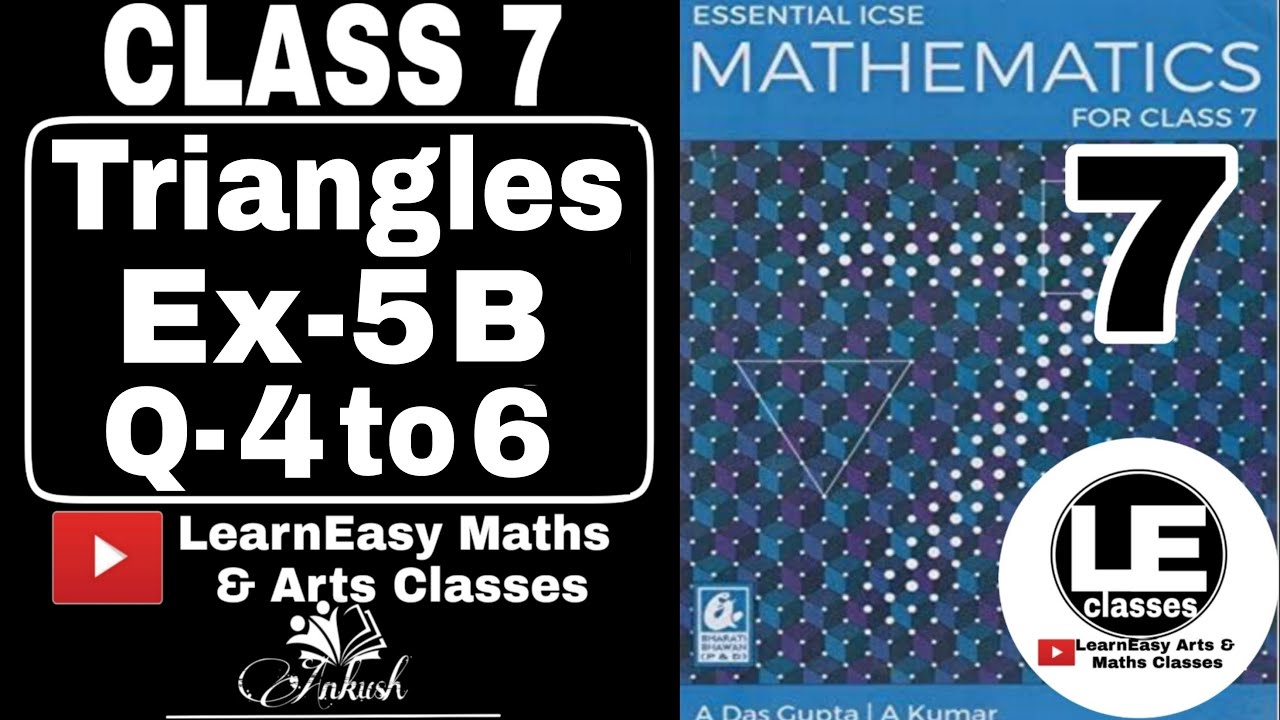 Pythagoras Theorem Ex-5B Class 7 Triangles | Essential ICSE Mathematics | A Das Gupta | A Kumar ...
