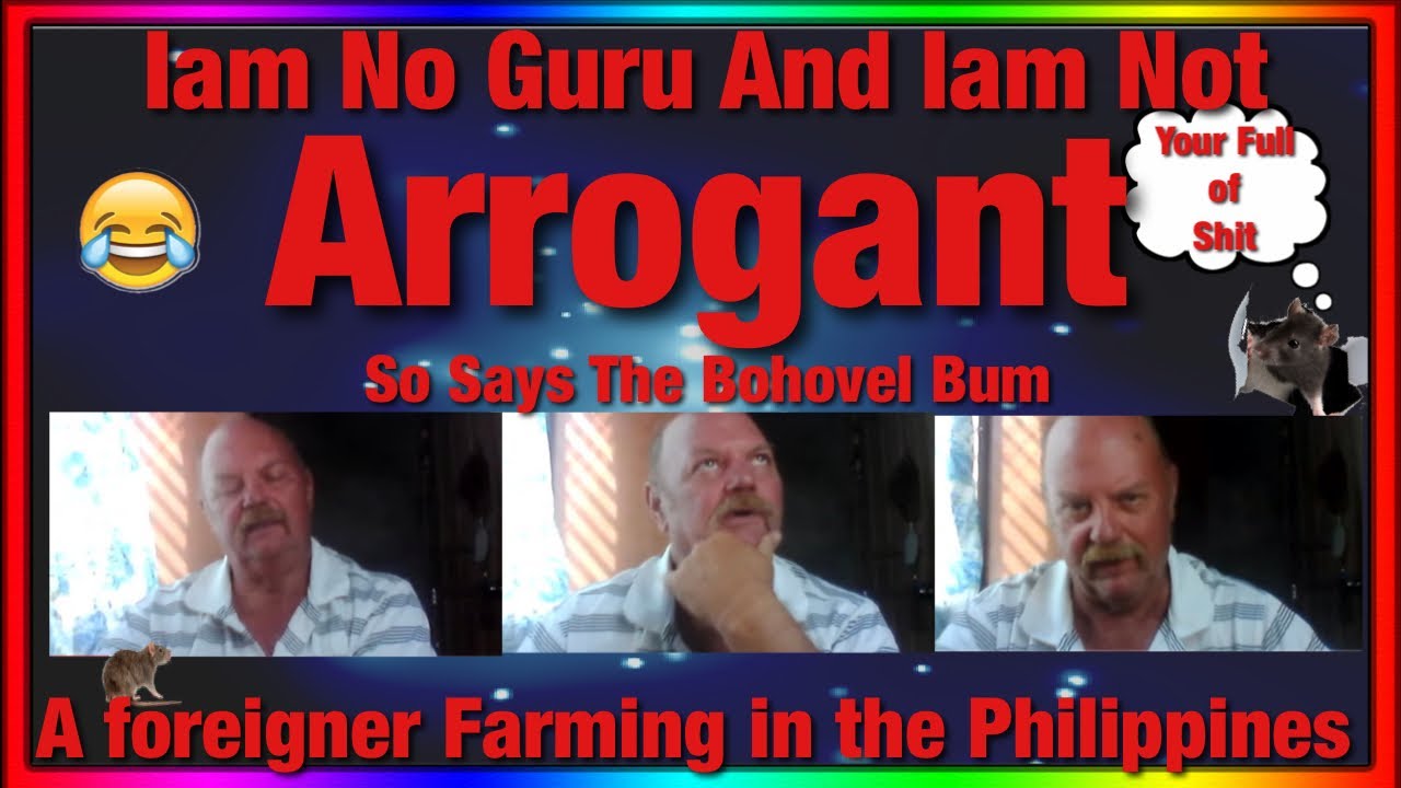 Iam No Guru And Iam Not Arrogant lol #aforeignerfarminginthephilippines ...