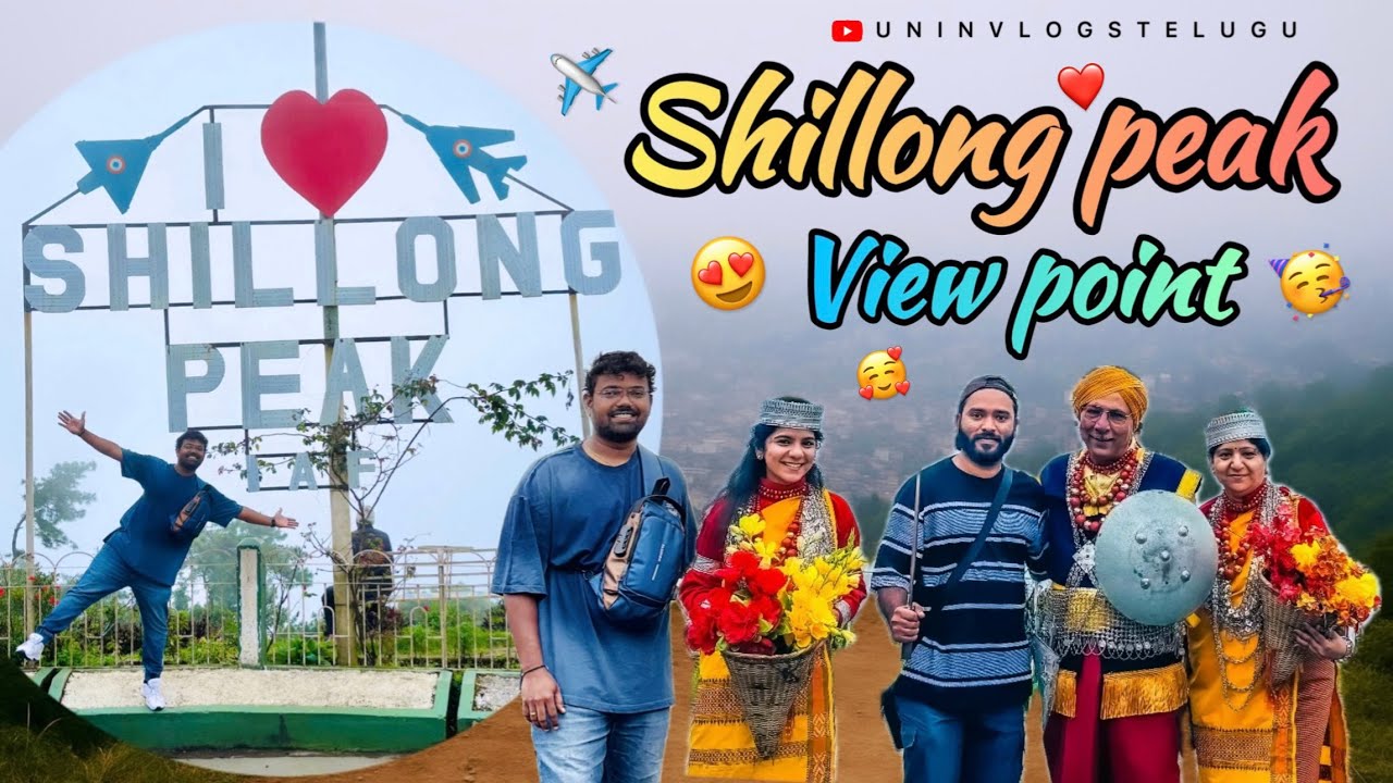 Shillong Peak View Point 😍⛰️| Meghalaya Series - Episode -2 | Beautiful ...