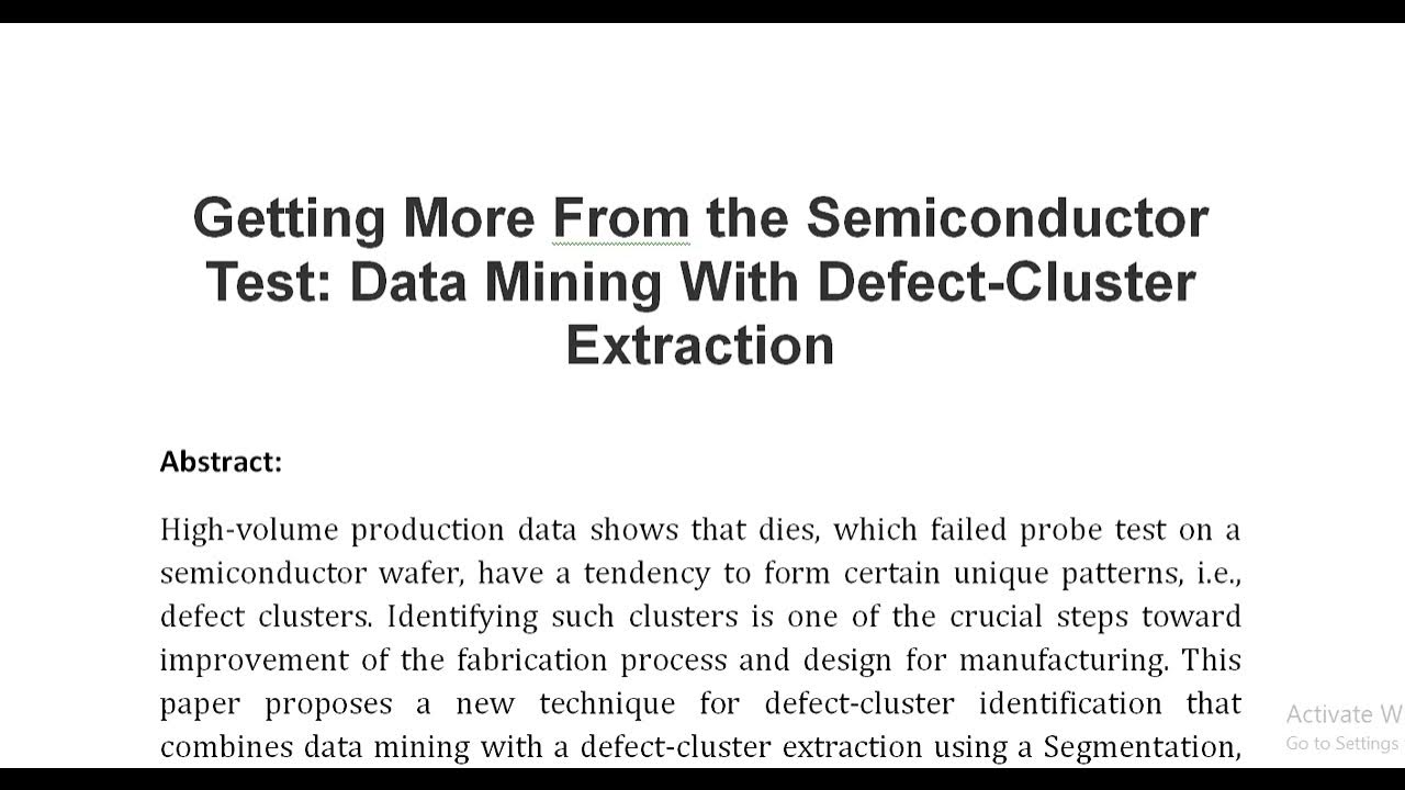 Getting More From the Semiconductor Test Data Mining With Defect ...