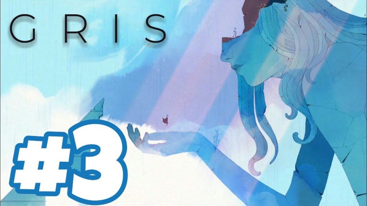 GRIS || Episode 3 | Gameplay Walkthrough - YouTube