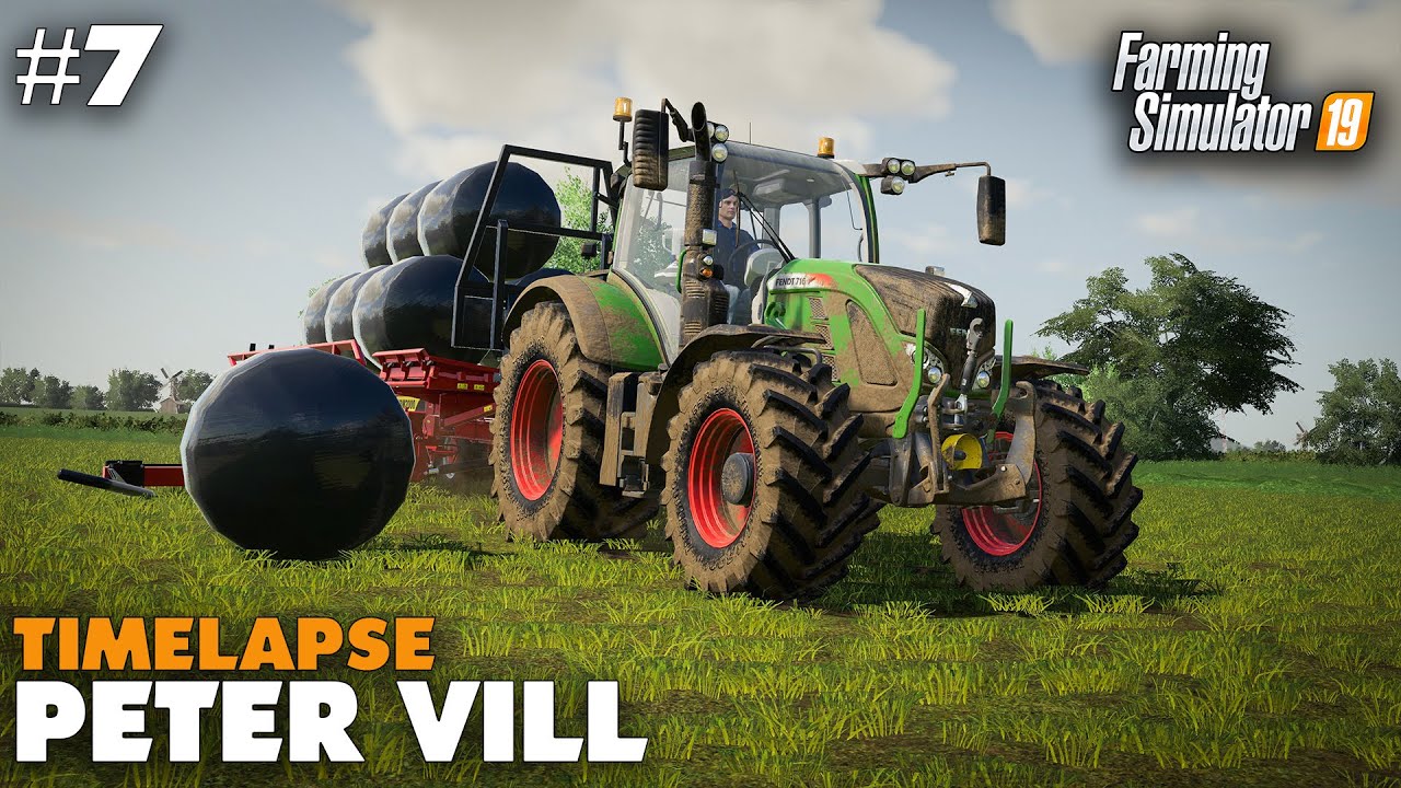 Peter Vill Timelapse #7 Silage Bales Farming Simulator 19 - YouTube