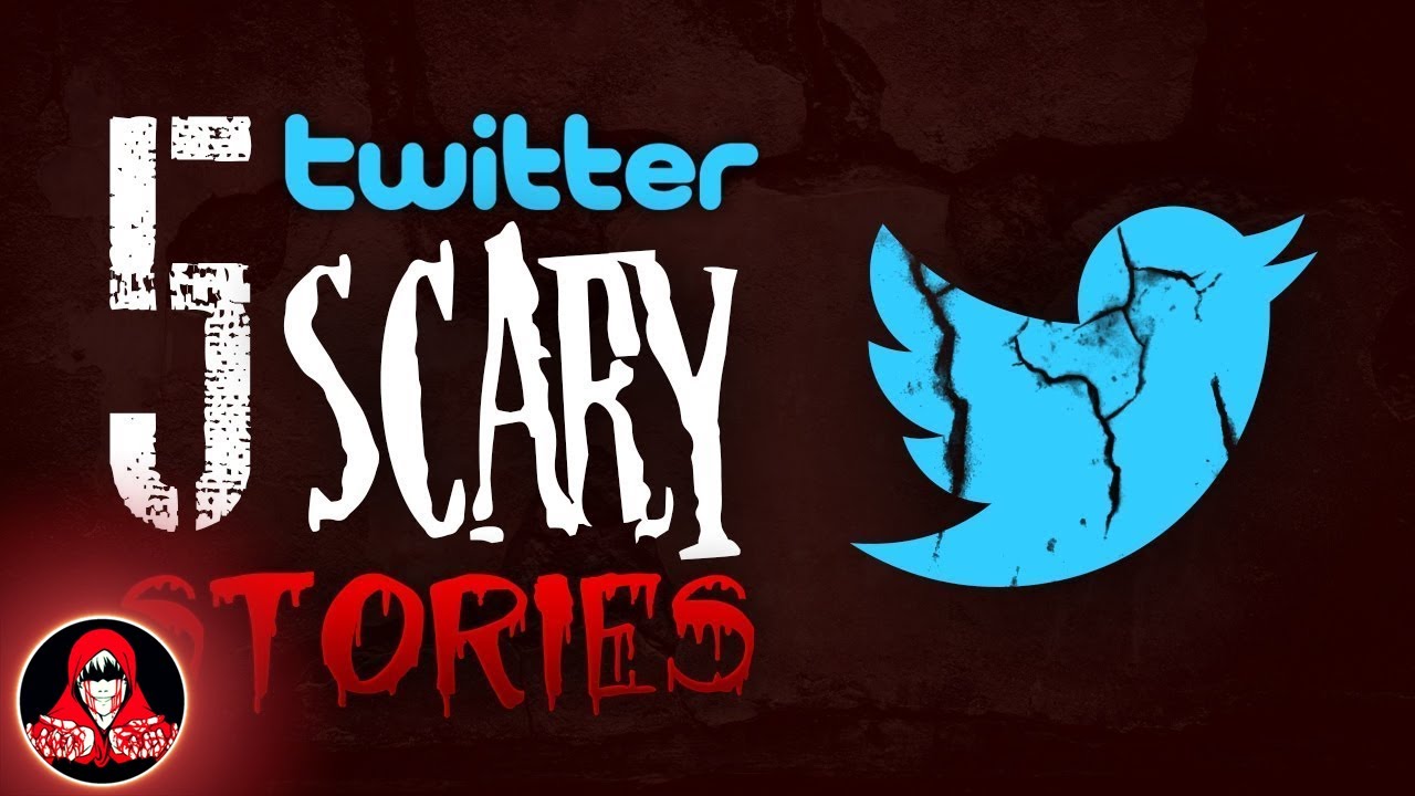 5 True TWITTER Scary Stories - Darkness Prevails - YouTube