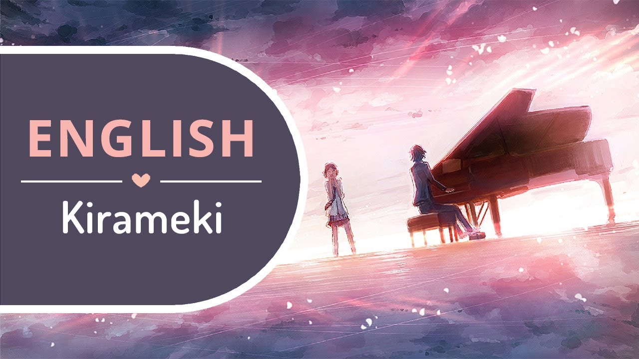 【BriCie】 Kirameki (English Cover) Piano Ver. - Your Lie in April ED 1 ...
