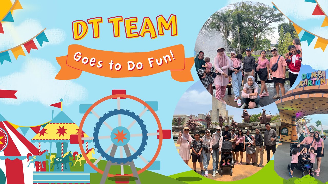 HUT IBU BOS DT TEAM GOES TO DO FUN!! - YouTube