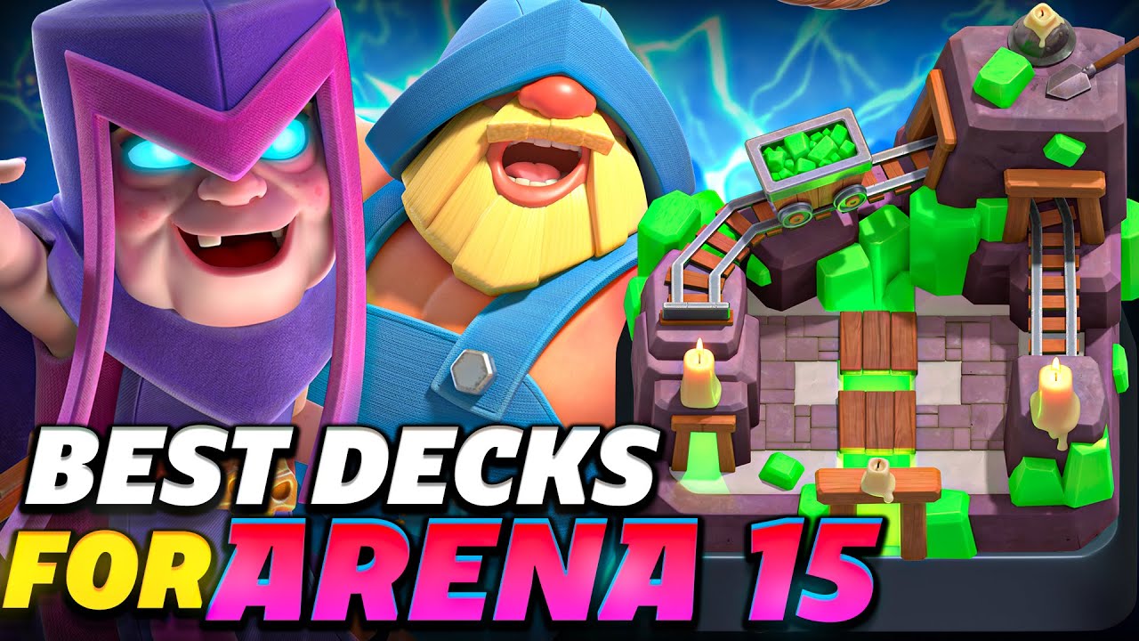 TOP 3 BEST DECKS for ARENA 15 - Clash Royale (2025) - YouTube