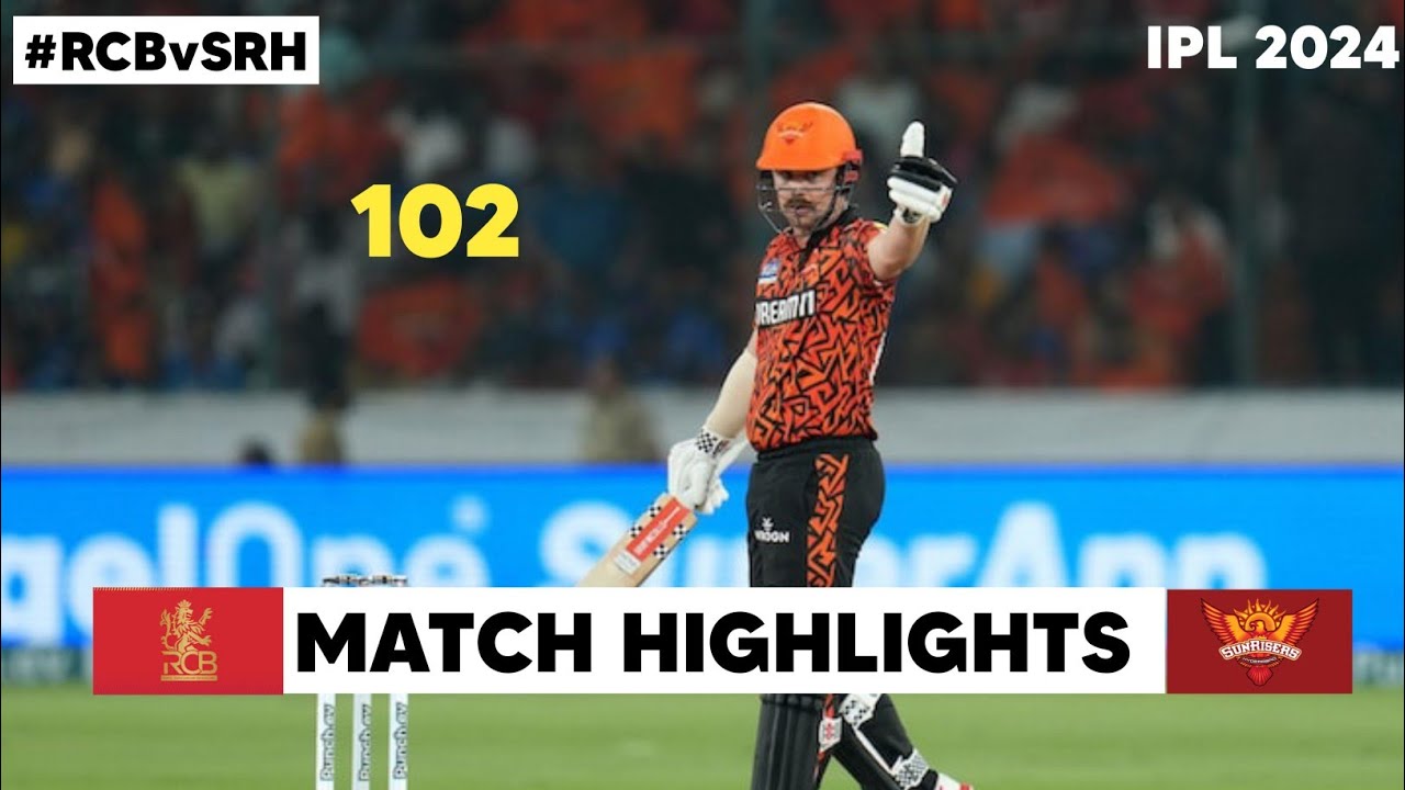 RCB vs SRH 30th Match IPL 2024 Highlights | IPL Highlights 2024 ...