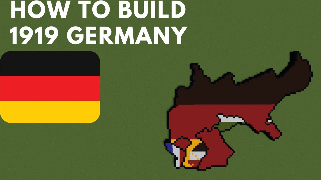 How To Build 1919 Germany In Minecraft - YouTube
