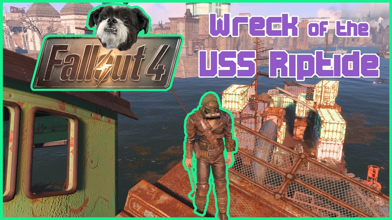Wreck of the USS Riptide ~ Level 9 and exploring Fallout 4's wasteland ...