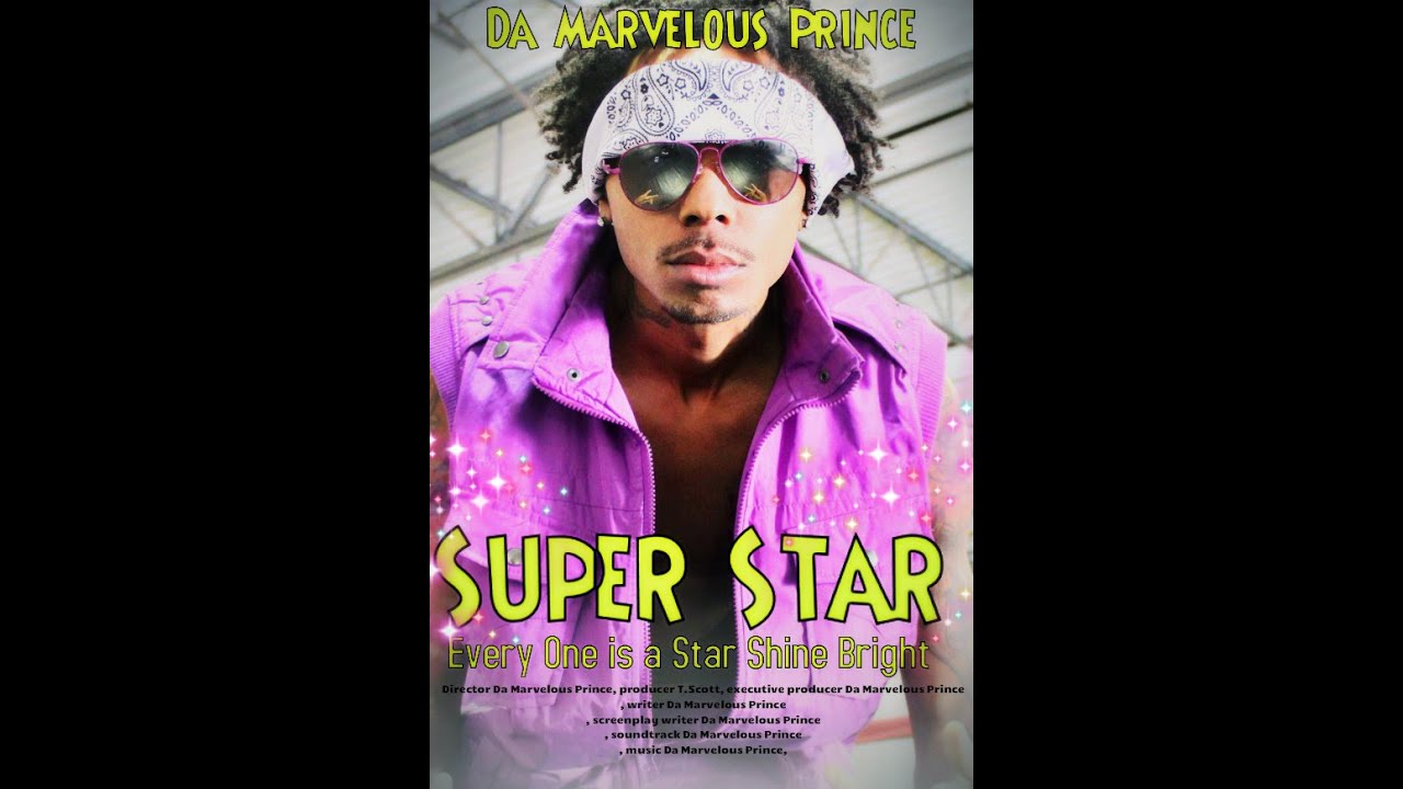 "SuperStar" The Movie Starring Da Marvelous Prince Episode 1 - YouTube
