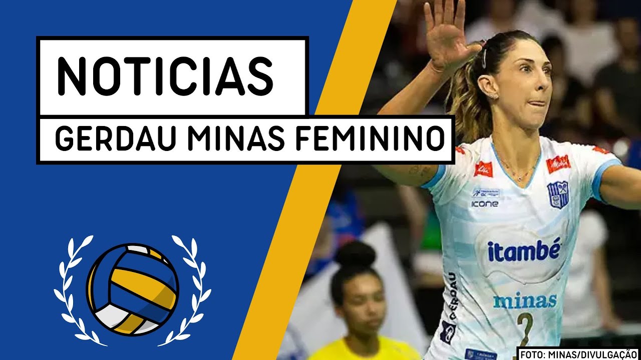 NOTICIAS VOLEI FEMININO - GERDAU MINAS - TIME MINAS SUPERLIGA FEMININA ...