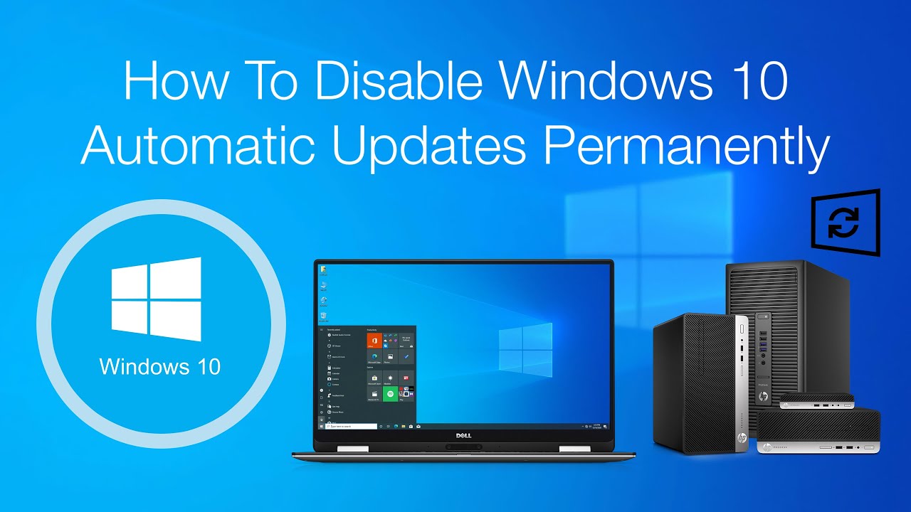 How To Disable Windows 10 Automatic Updates Permanently Turn Off Windows 10 Updates YouTube how-to-disable-windows-10-automatic-updates-permanently-turn-off-windows-10-updates-youtube