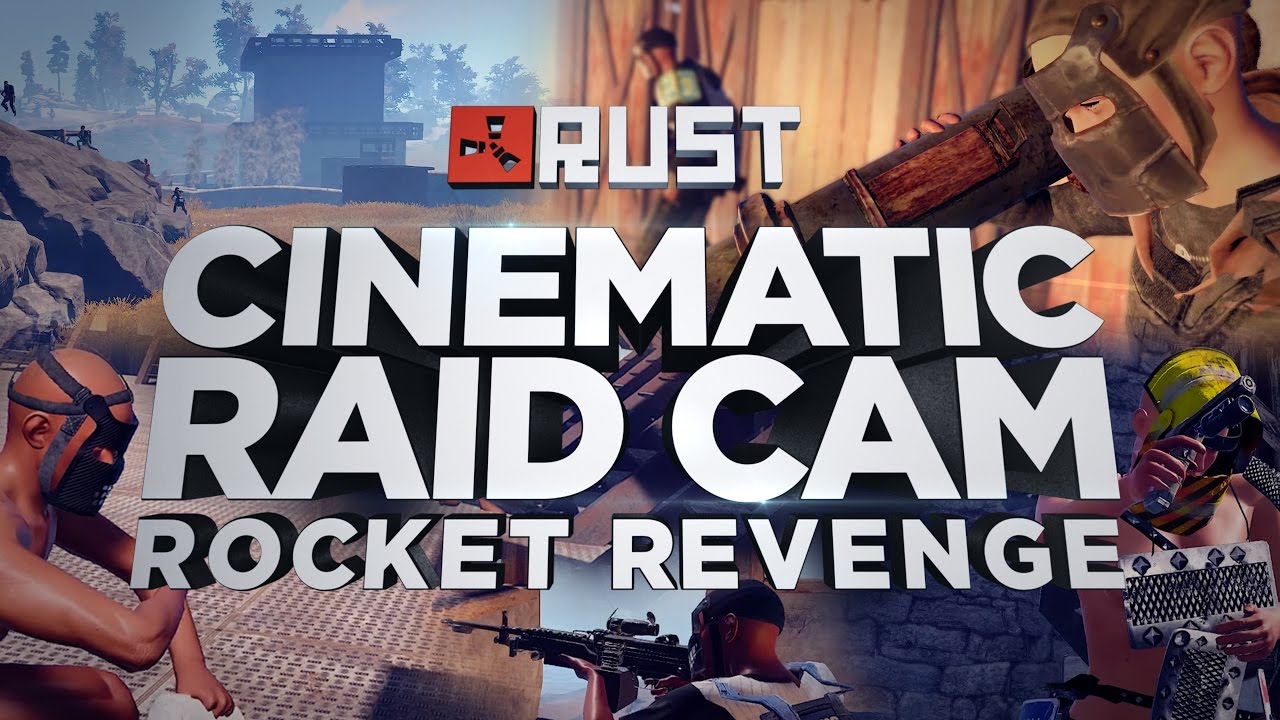 ROCKET REVENGE - Rust Cinematic Raidcam Feat. Guacamole Jones - YouTube