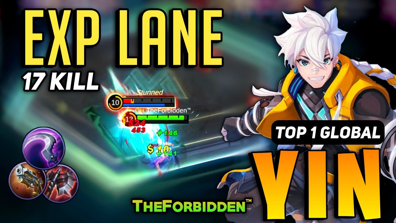 EXP LANE! Yin Best Build 2023 [ Yin Top 1 Global Gameplay ] By ...