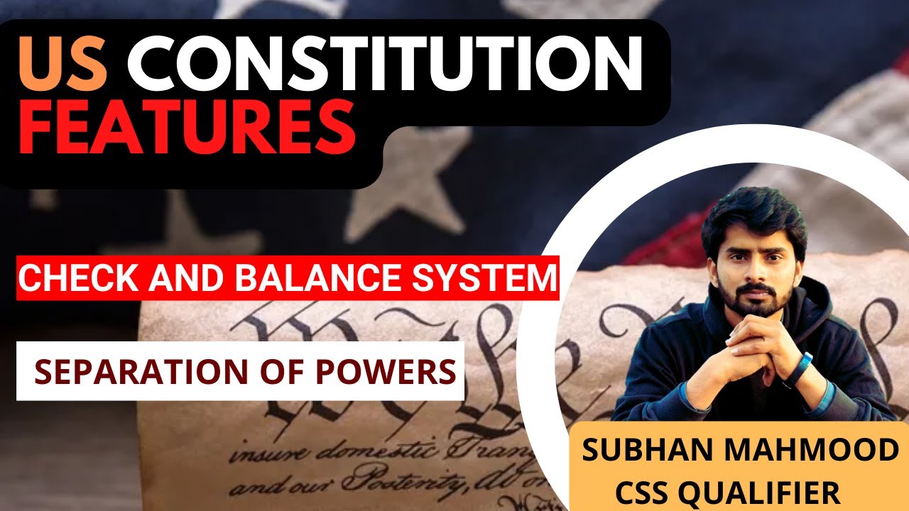 Features of US Constitution - Separation of Powers - Political Science ...